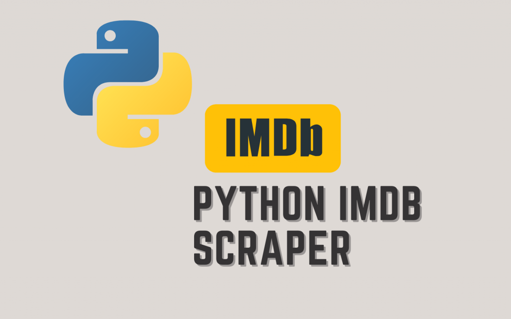 How to Web Scrape movie data from Myuve, IMDb Using python - ScrapingPass